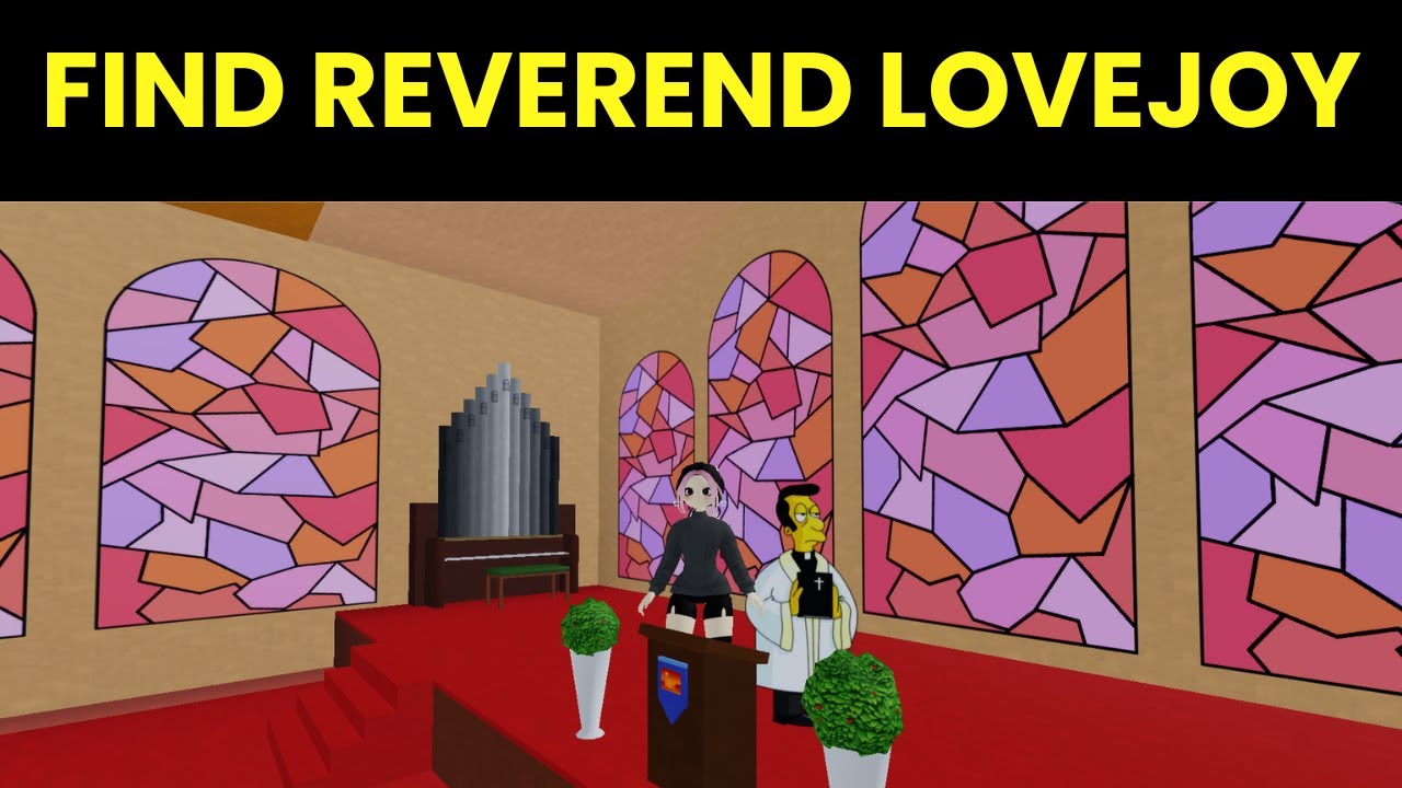 How to Find Reverend Lovejoy in Find The Simpsons (Roblox) - YouTube
