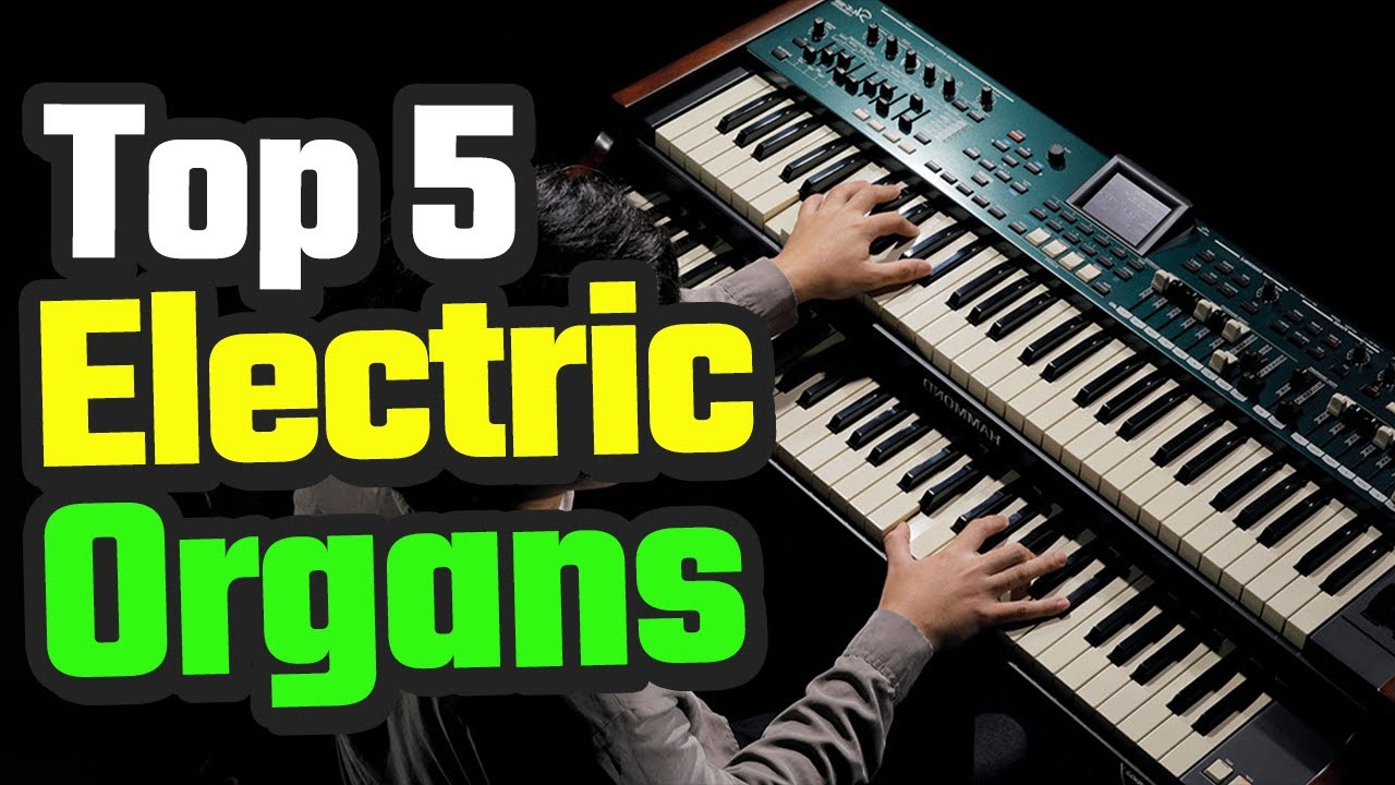Best Electric Organs On 2024 - YouTube