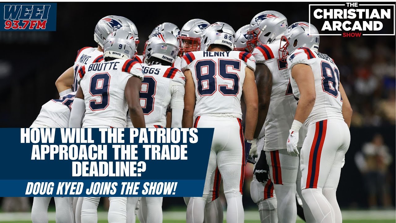 How will the Patriots approach the trade deadline? Doug Kyed joins ...