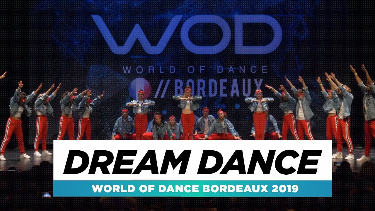 Dream Dance | Team Division | World of Dance Bordeaux 2019 | #WODBDX19 ...