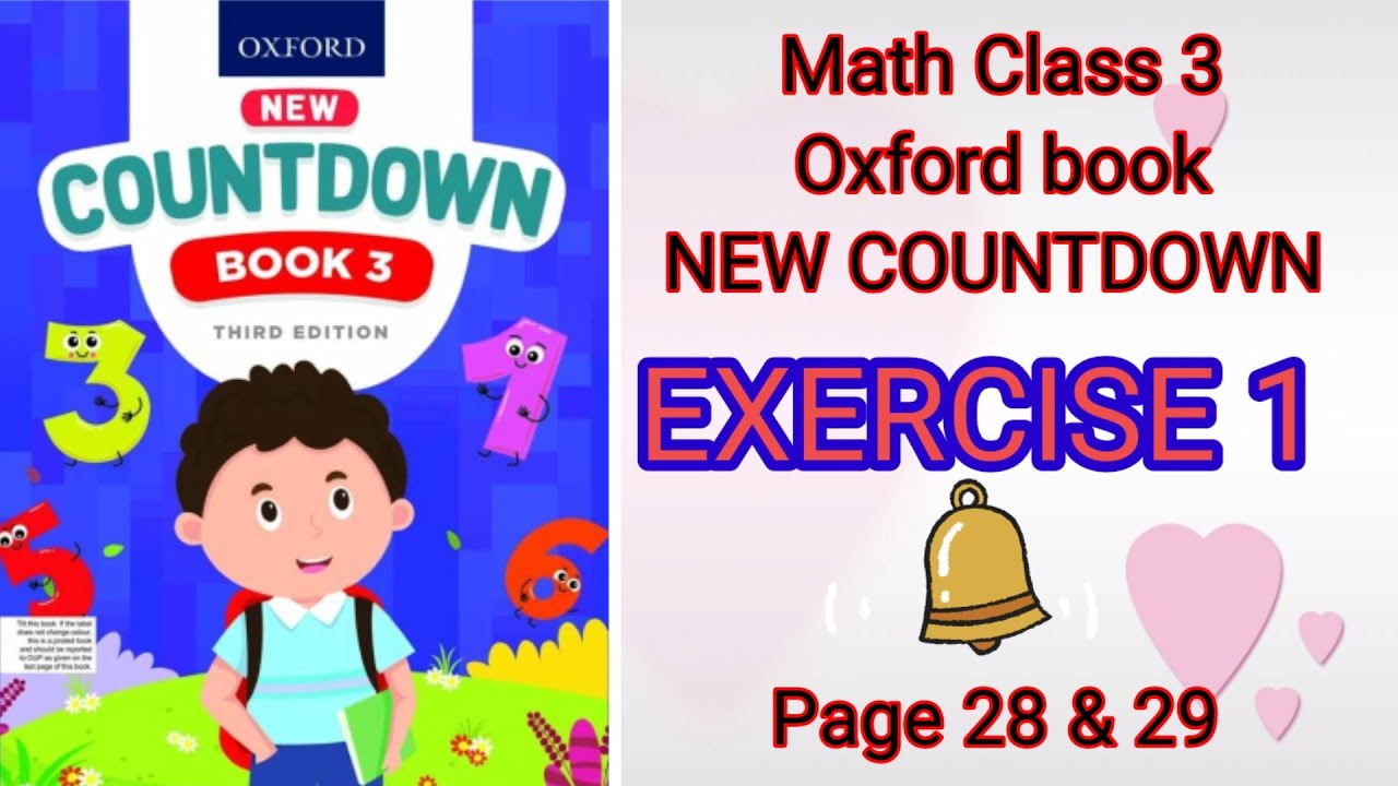 Grade 3 Math | Unit 1: Numbers | Oxford | NEW COUNTDOWN | Exercise 1 complete solution - YouTube