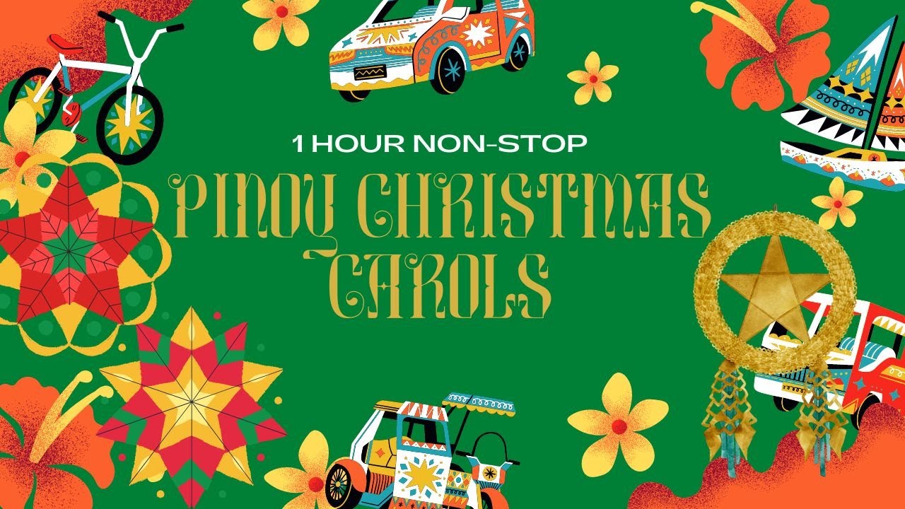 Pinoy Christmas Carols ( Non - Stop Songs 1 Hour ) - YouTube