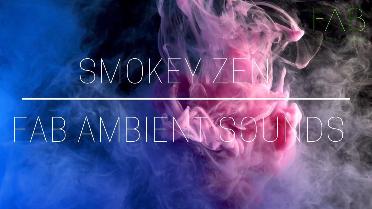 Smokey Zen | Rolling smoke patterns and soothing music relax your mind ...