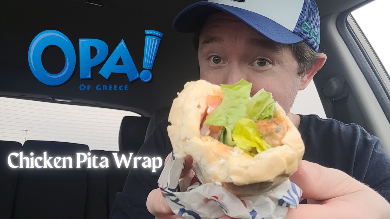 Opa Chicken Pita Wrap review - YouTube