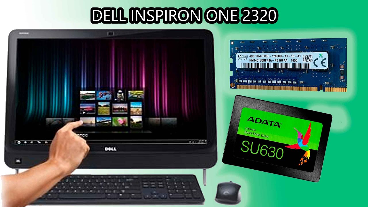 Mejorando Dell Inspiron 2320 All in One - En 2024 - YouTube
