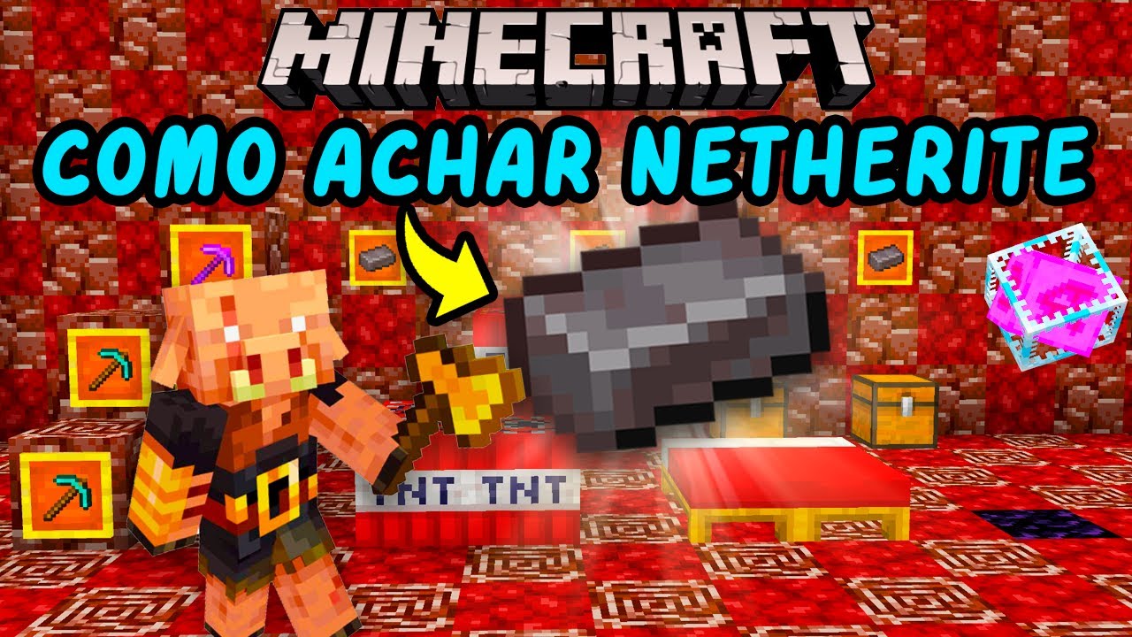 Como achar NETHERITE RÁPIDO e FÁCIL no MINECRAFT (PC, Android, iOS, PS4 ...