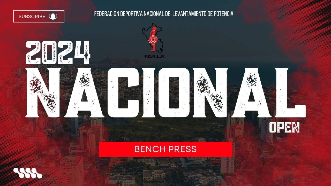 NACIONAL OPEN BENCH PRESS - YouTube
