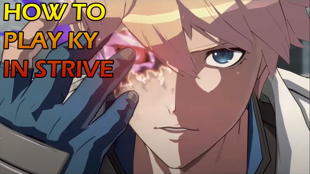 KY KISKE BEGINNER GUIDE | Guilty Gear Strive - YouTube