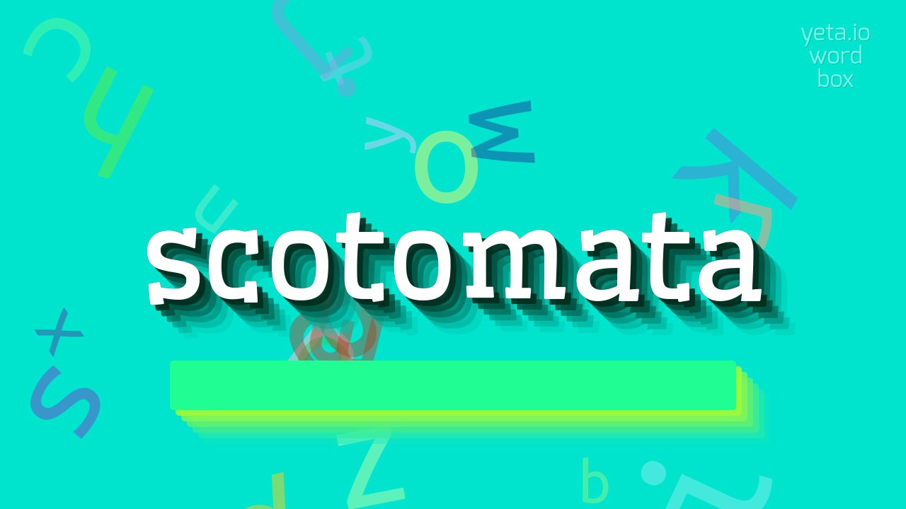 How to say "scotomata"! (High Quality Voices) - YouTube