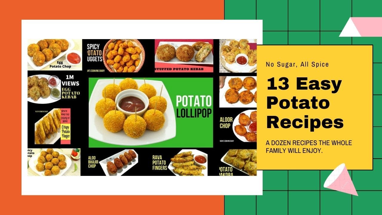 13 Different Potato Snacks Recipe | Appetizer - YouTube