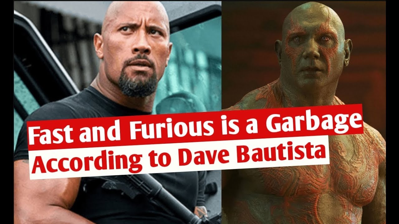 Dave Bautista Abuse Fast and Furious Franchise - YouTube