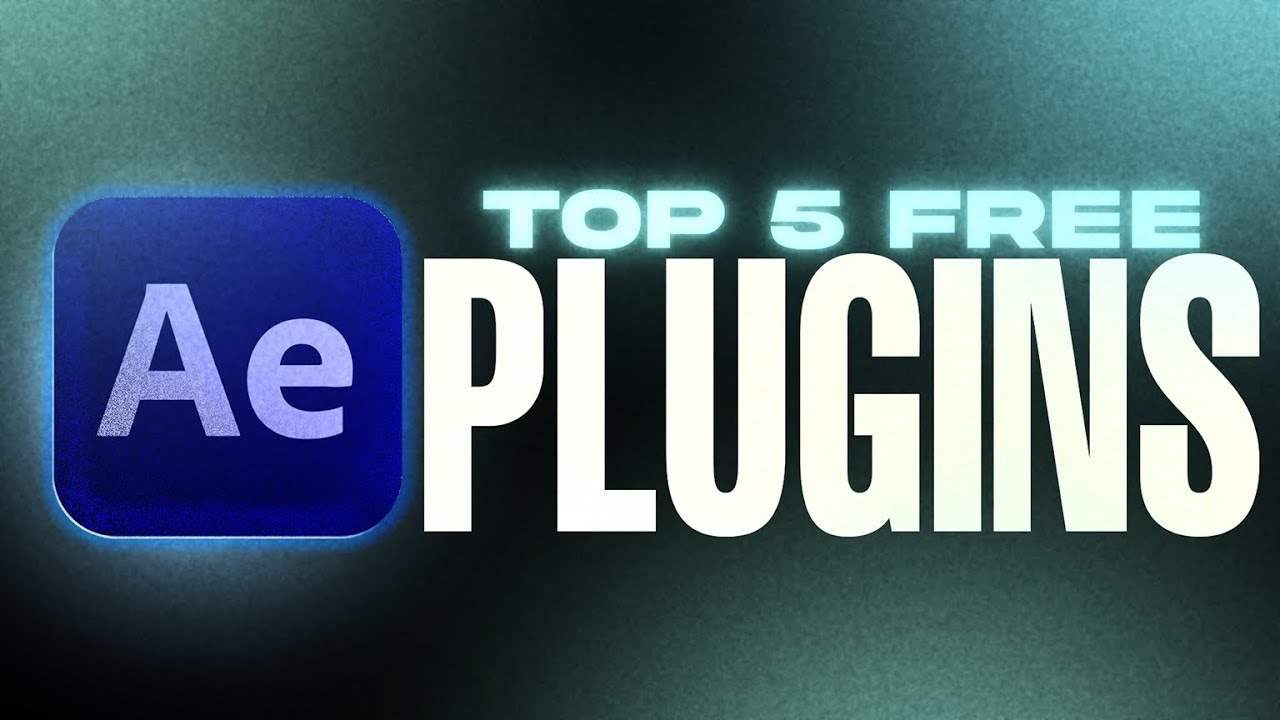 5 Must Have FREE Plugins for After Effects - YouTube