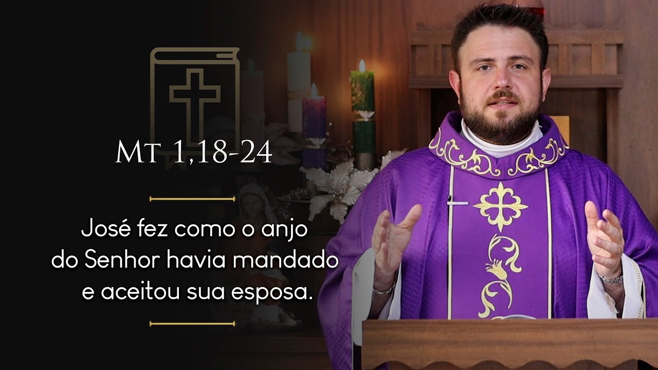 Homilia Di ria 4 Domingo Do Advento Mt 1 18 24 YouTube homilia-di-ria-4-domingo-do-advento-mt-1-18-24-youtube