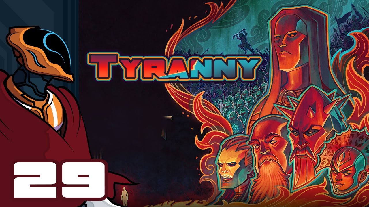 Let's Play Tyranny - PC Gameplay Part 29 - Called It! - YouTube