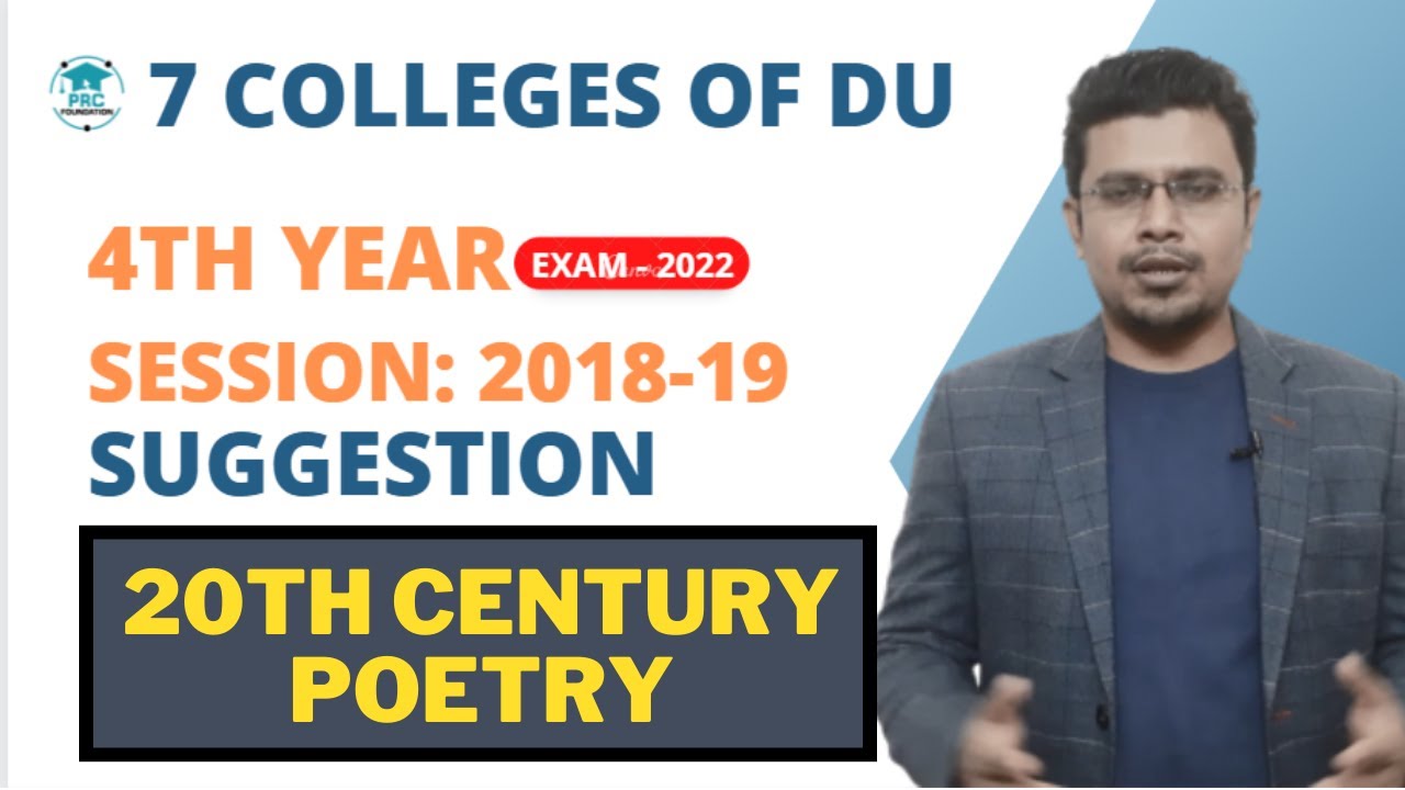 Suggestion of 20th Century Poetry | DU 7 Colleges | 4th Year | Exam ...
