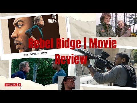 REBEL RIDGE | MOVIE REVIEW | THE NEW RAMBO? - YouTube
