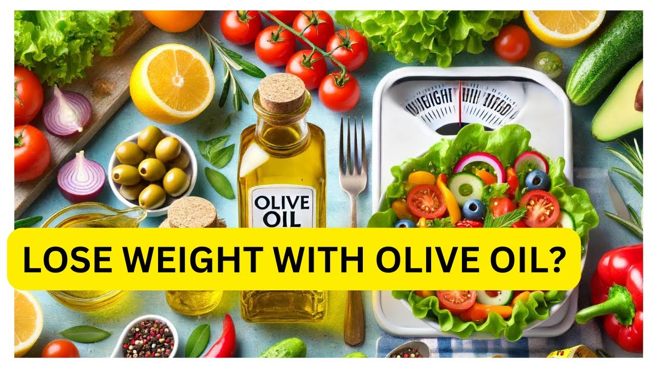LOSE WEIGHT WITH OLIVE OIL? - YouTube