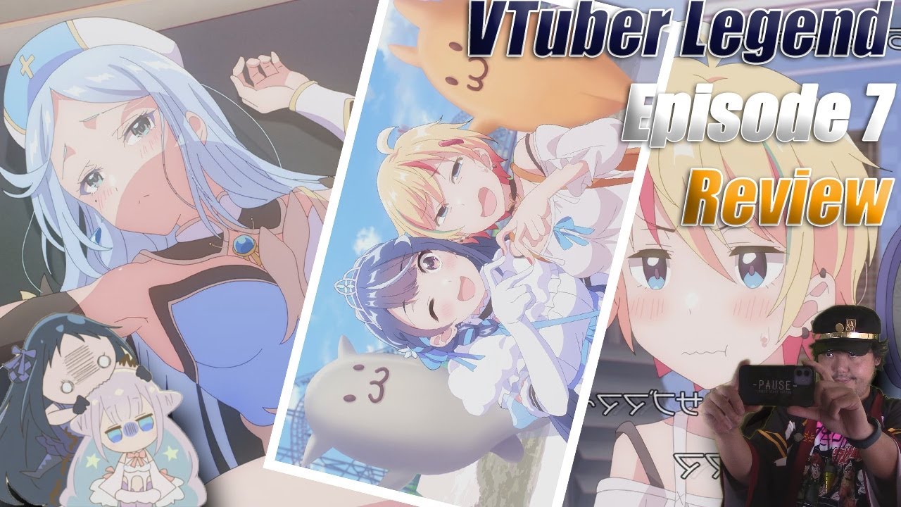 Surprisingly Wholesome?: VTuber Legend Episode 7 Review - YouTube