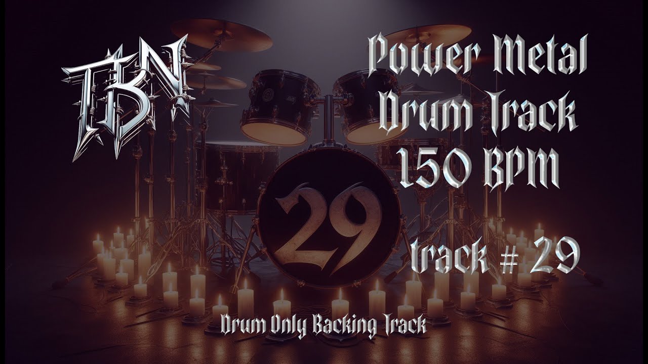 Power Metal Drum Backing Track (Drums Only) | TBN #29 | @ 150 BPM - YouTube