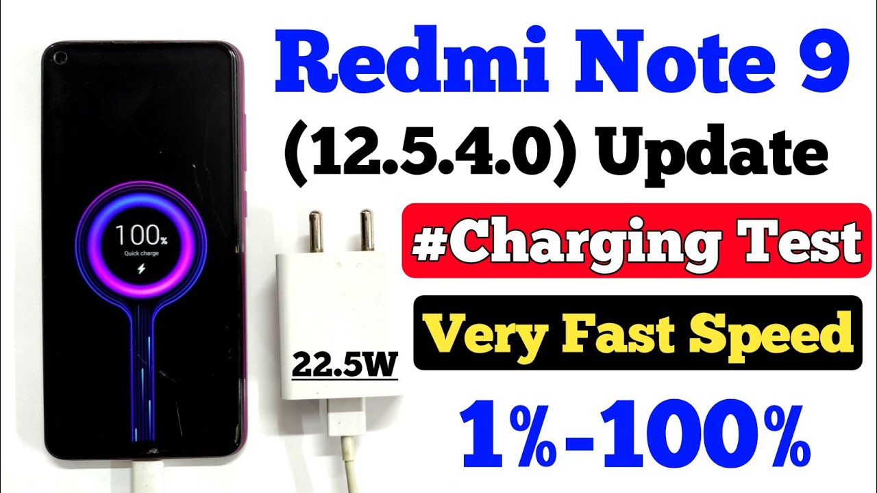Redmi Note 9 Charging Test MIUI 12.5.4.0 Update | Fast Charging Enabled ...