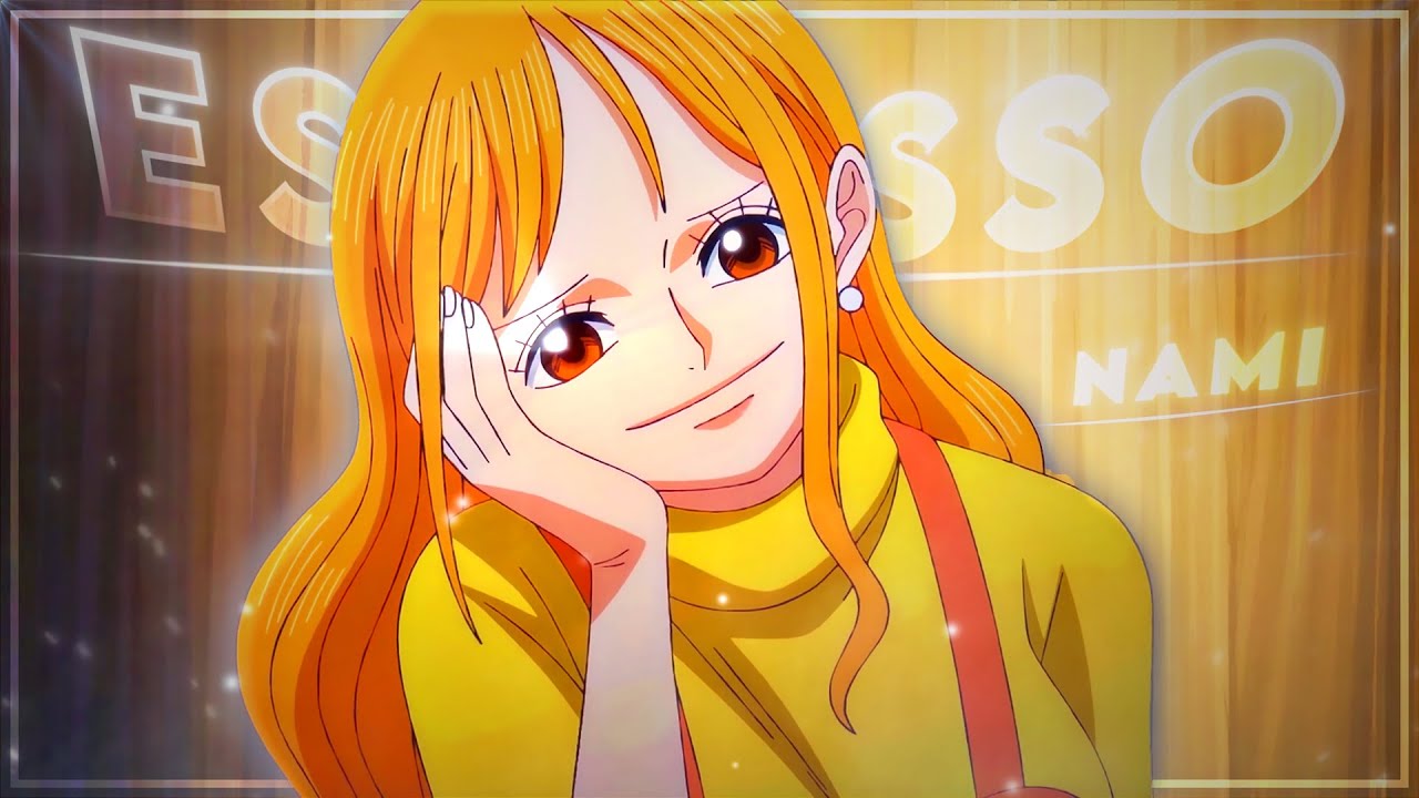 One Piece ''Nami'' -Espresso [4k] [Edit/AMV]! - YouTube