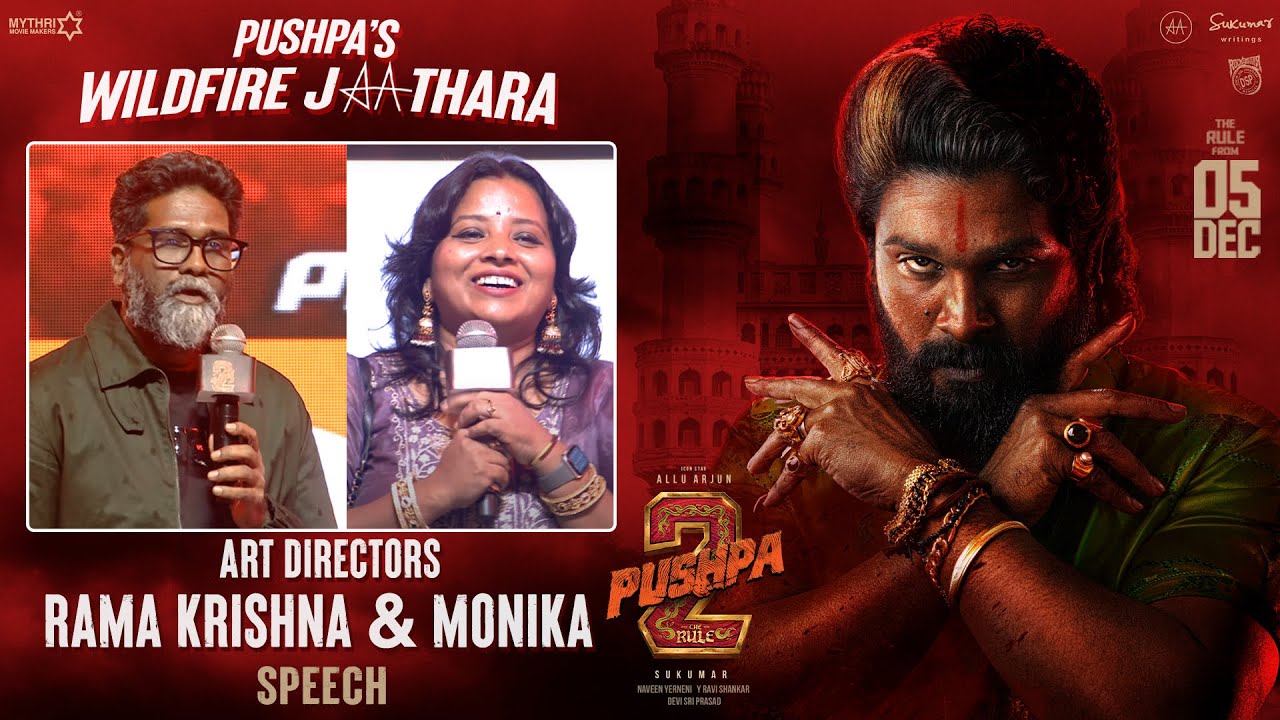 Art Directors Ramakrishna & Monika Speech @ Pushpa's WILDFIRE JATHARA ...