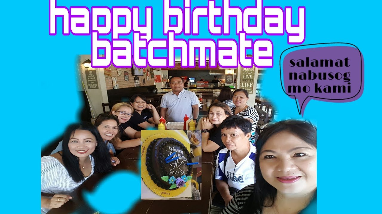 HAPPY BIRTHDAY BATCHMATE/VLOG#19 - YouTube