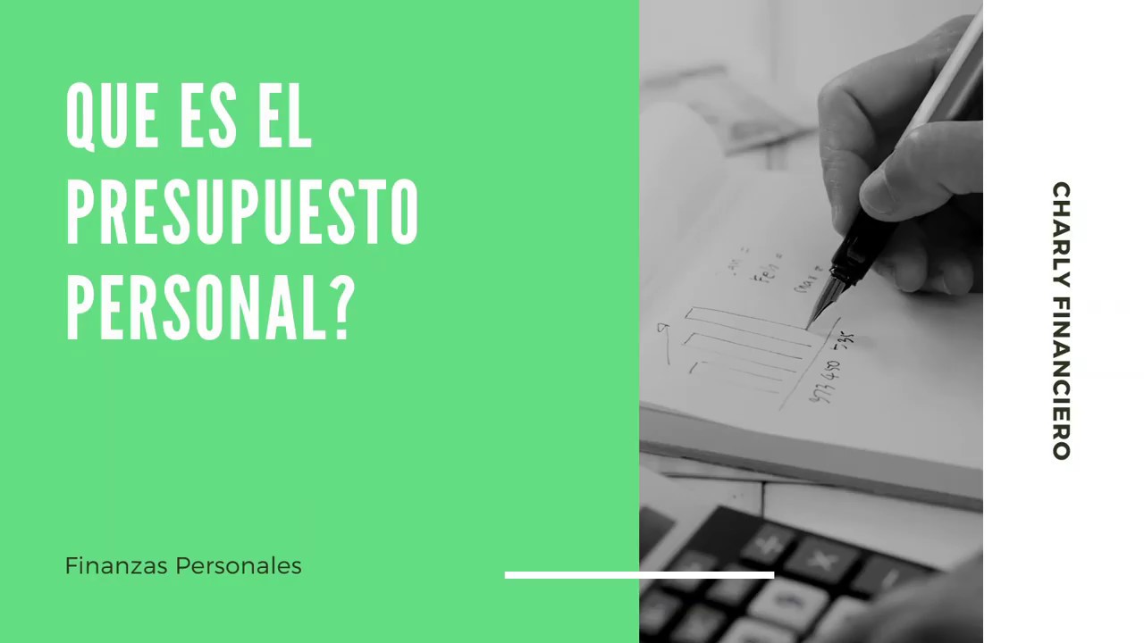 Como hacer un presupuesto personal - YouTube
