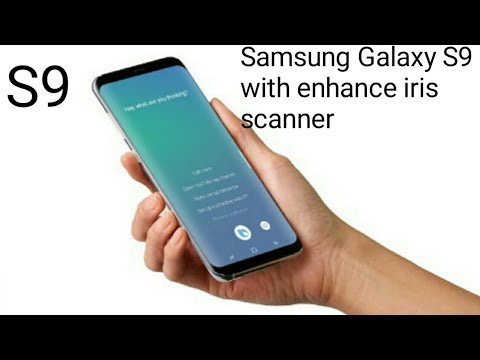 Samsung S9 with enhance iris scanner to kill apple iphone 10 - YouTube
