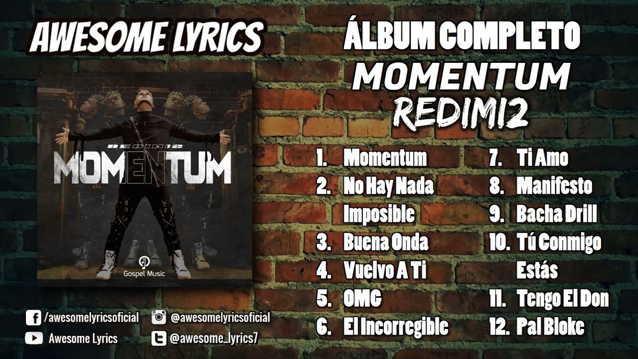 Redimi2 - Momentum | Álbum Completo 2021 (ft. Alex Zurdo, Madiel Lara ...