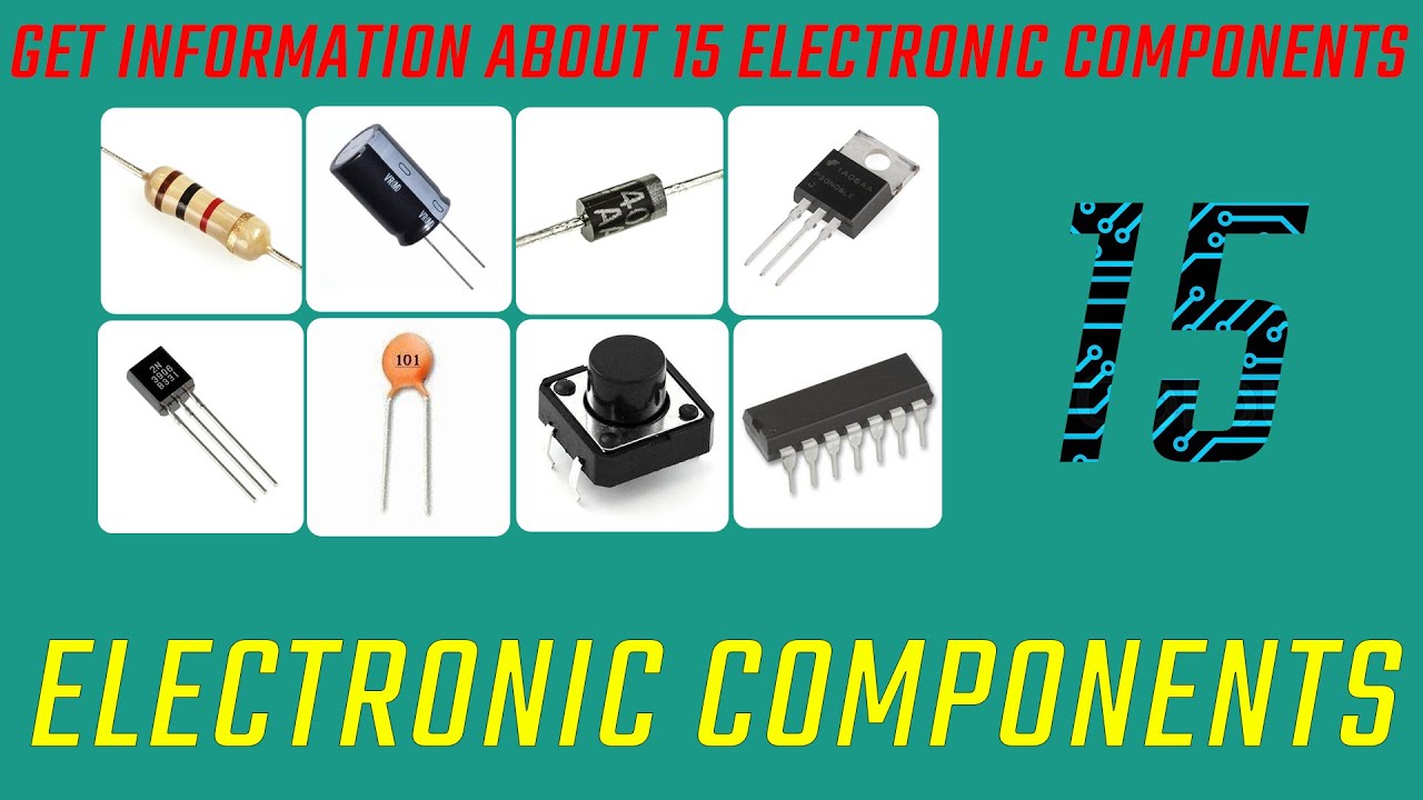 Get Information About Electronic Components || TANAY TECH WIZARD - YouTube