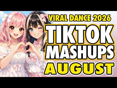 New Tiktok Mashup 2026 Philippines Party Music Viral Dance Trends August 6th