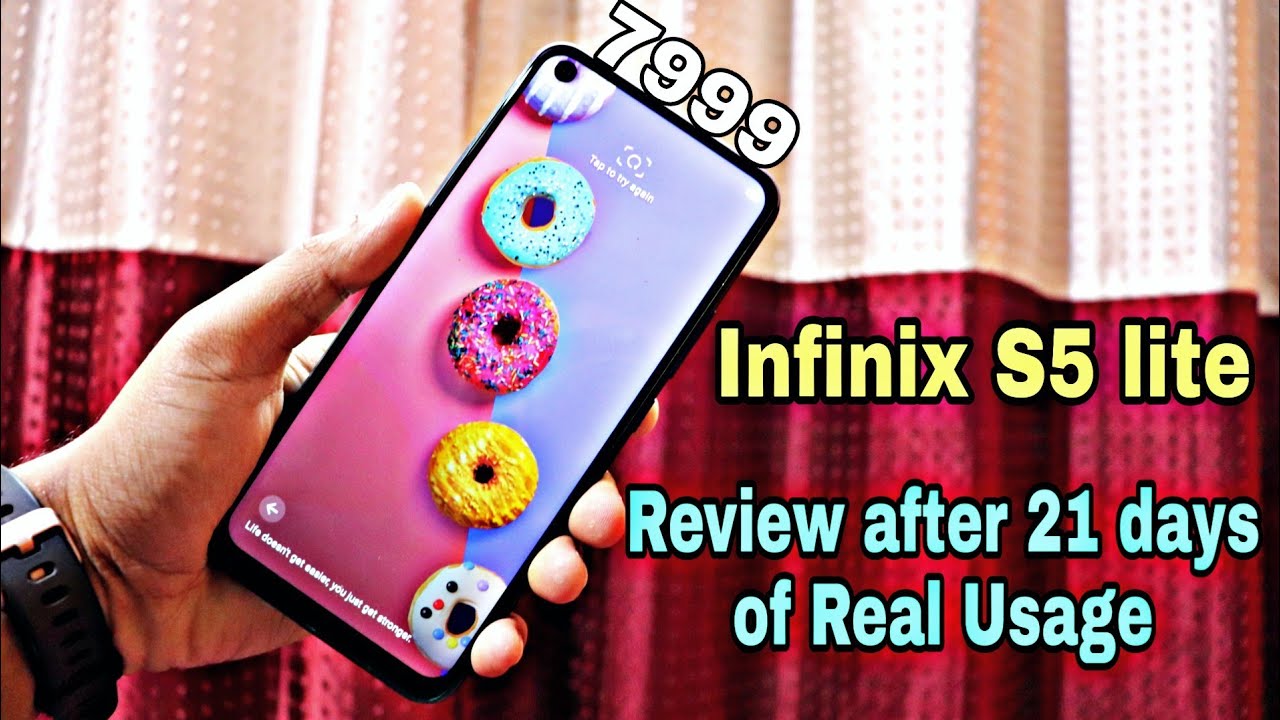 Infinix S5 lite Review after 21 days of Real Usage | Pros & Cons ...