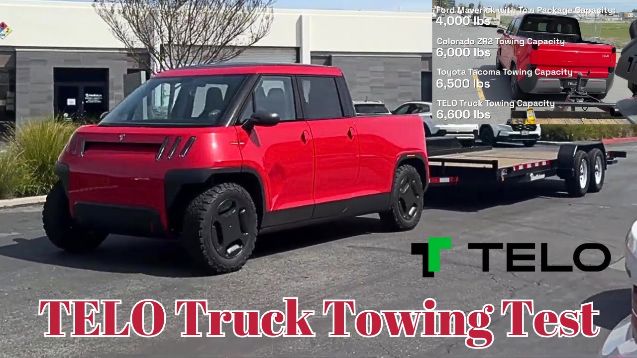 New TELO Truck Towing Test. Can Tow More Than Ford Maverick, Toyota ...
