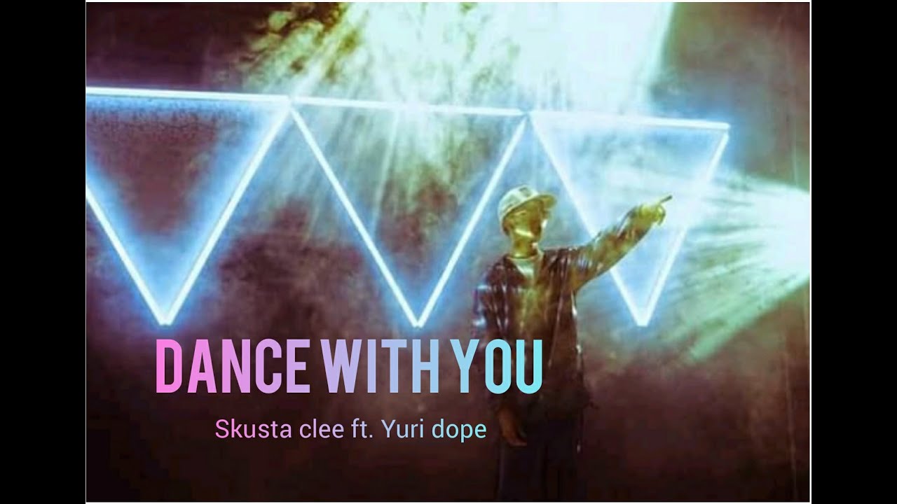Dance with you part 2 Skusta clee feat.yuri dope 2021 new song - YouTube