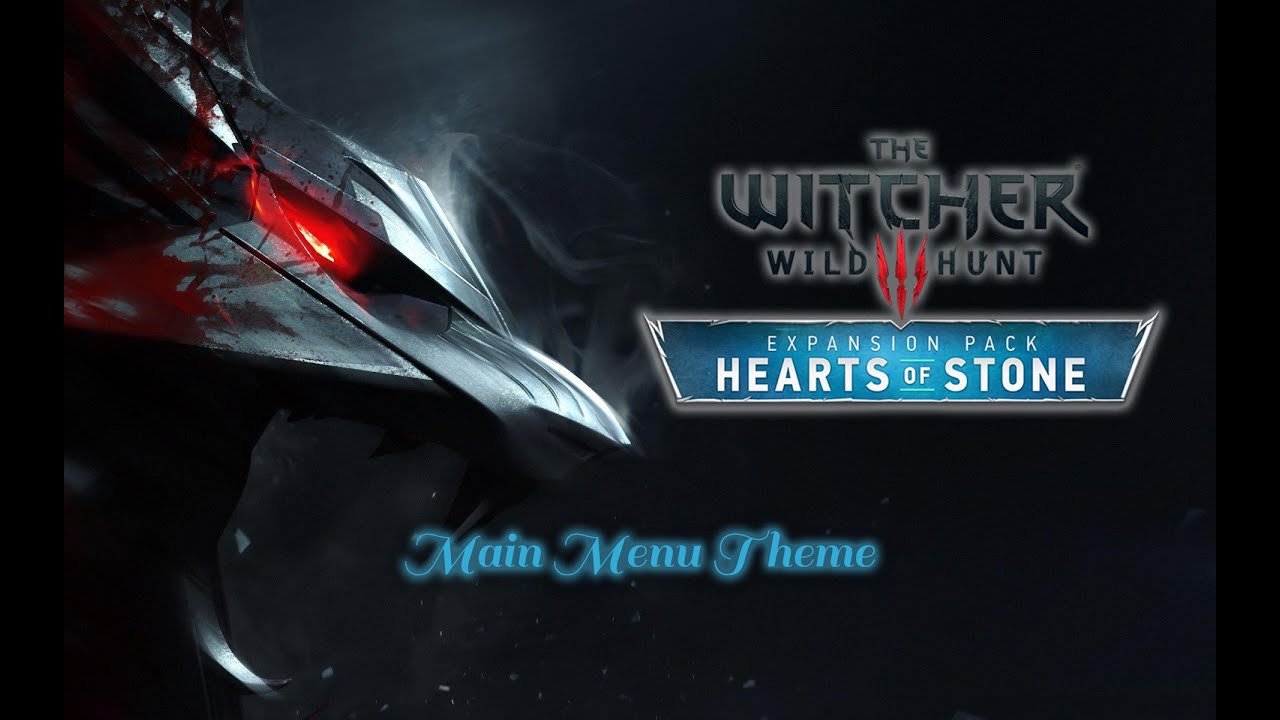 Main Menu Theme | The Witcher 3: Wild Hunt | Hearts of Stone - YouTube