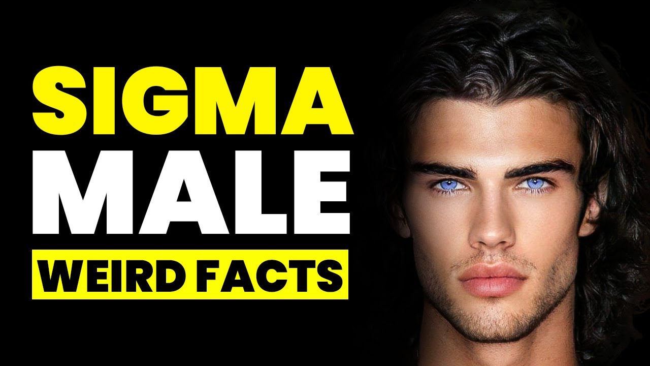Sigma Male has weird facts no one talks about - YouTube
