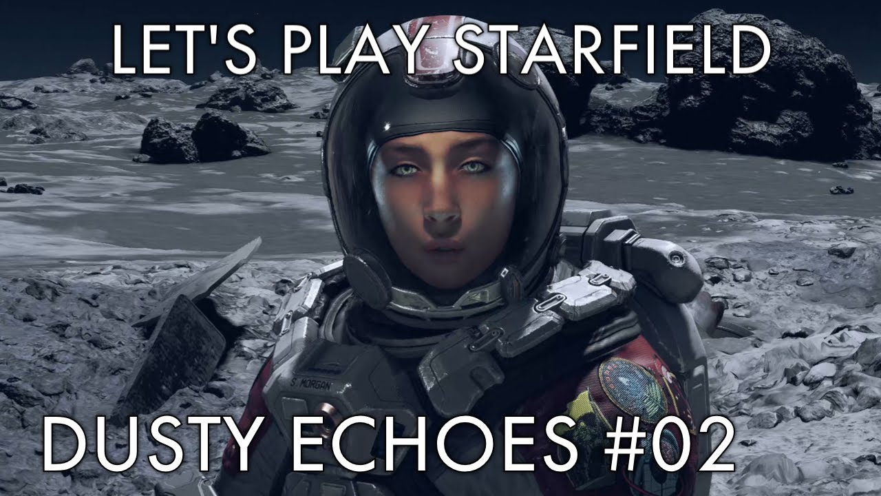 Starfield: Dusty Echoes #02 - YouTube