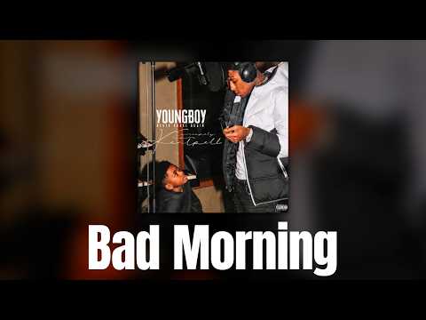 YoungBoy Never Broke Again - Bad Morning [Official Audio]