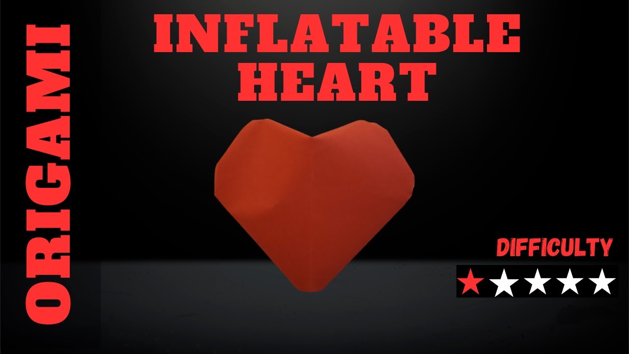 Origami Inflatable Heart! Difficulty: 1/5 - YouTube