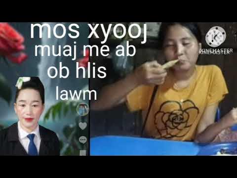 nkauj ntsuab tham txog mos xyooj niam tooj xeeb lauj - YouTube
