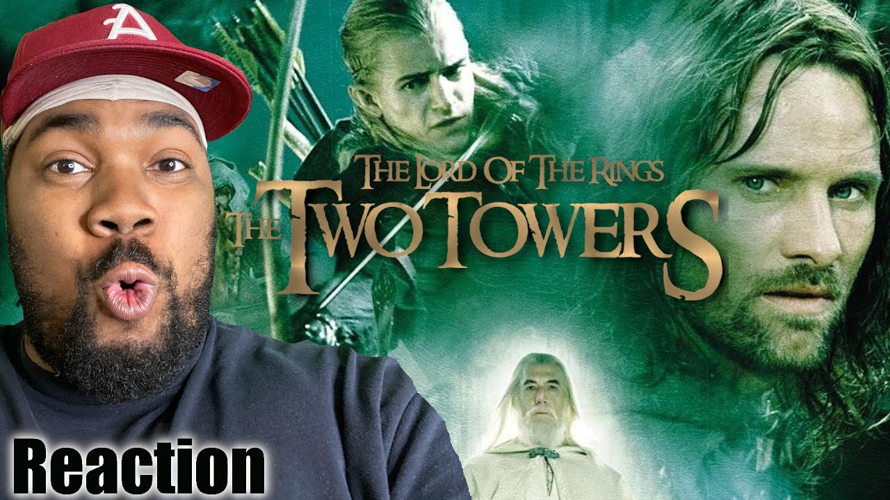 The Lord of the Rings: The Two Towers REACTION PART 1|FIRST TIME ...