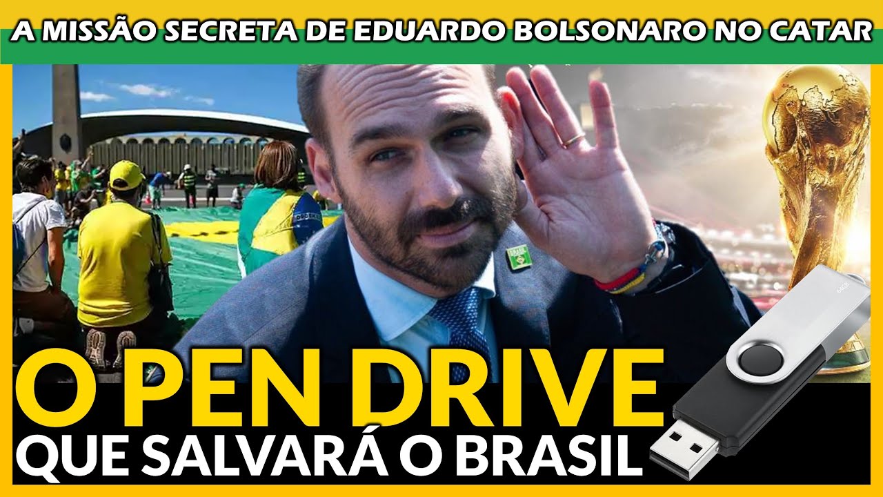 #230 SHEIK DO PEN DRIVE (Eduardo Bolsonaro vai ao Qatar assistir a copa ...
