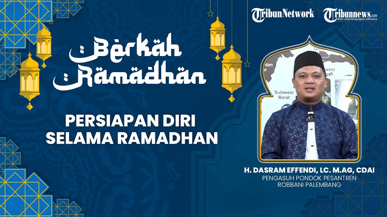 Berkah Ramadan: Persiapan Diri Selama Ramadhan - YouTube