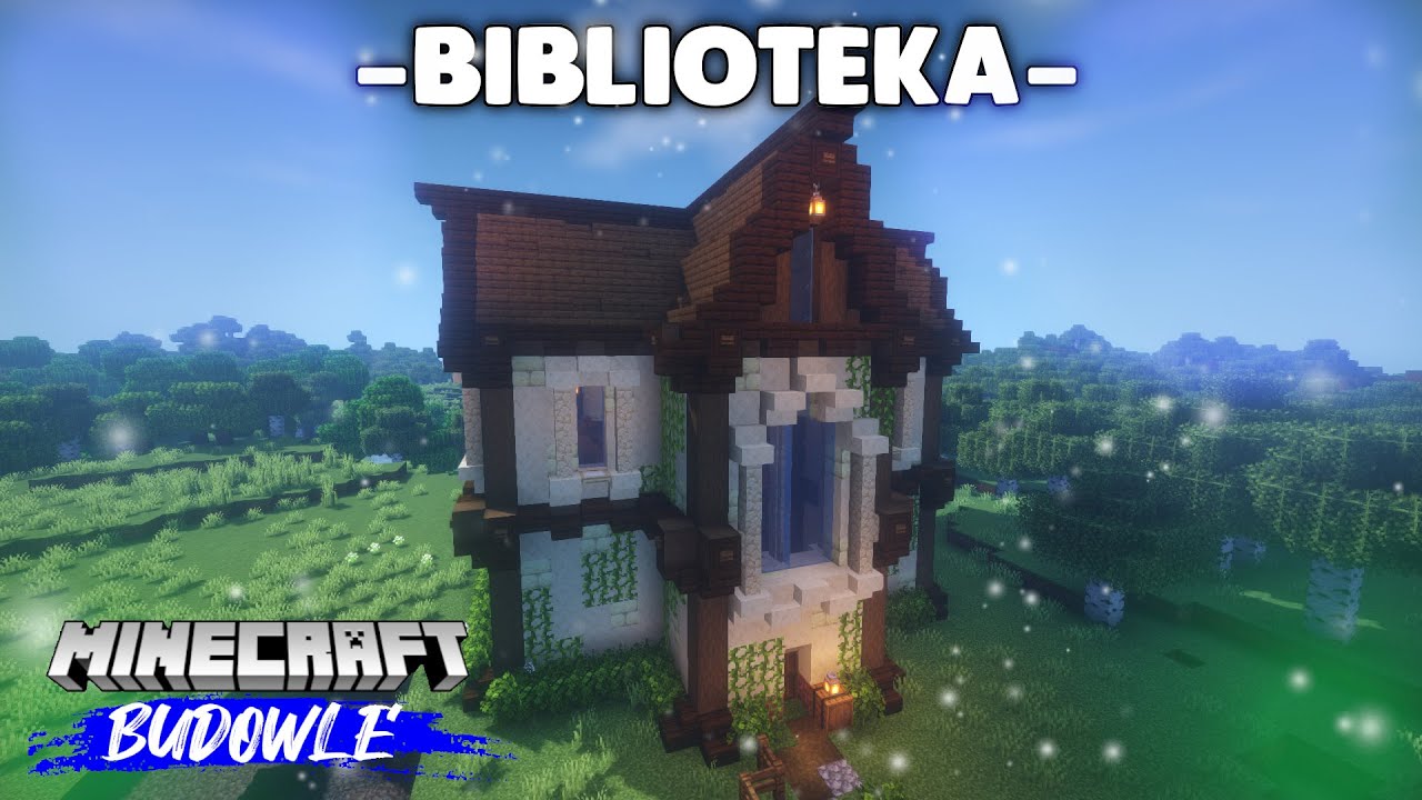 MINECRAFT - JAK ZBUDOWAĆ BIBLIOTEKA - MINECRAFT BUDOWLE #33 - YouTube