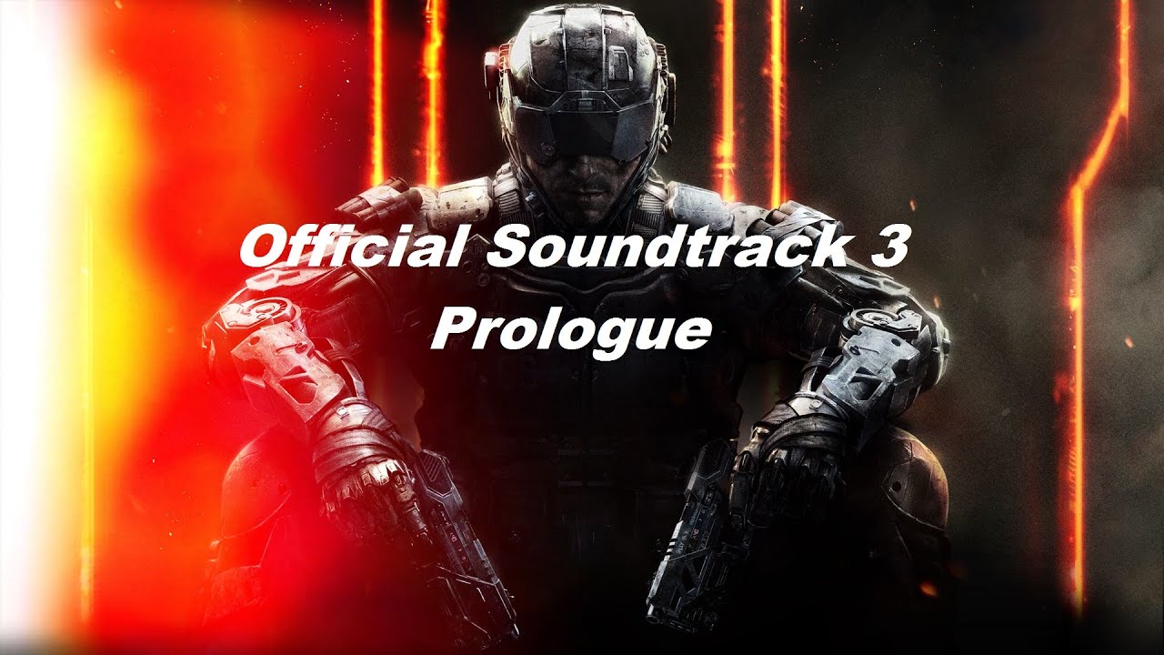 Black Ops 3 Soundtrack 3 - Prologue - YouTube