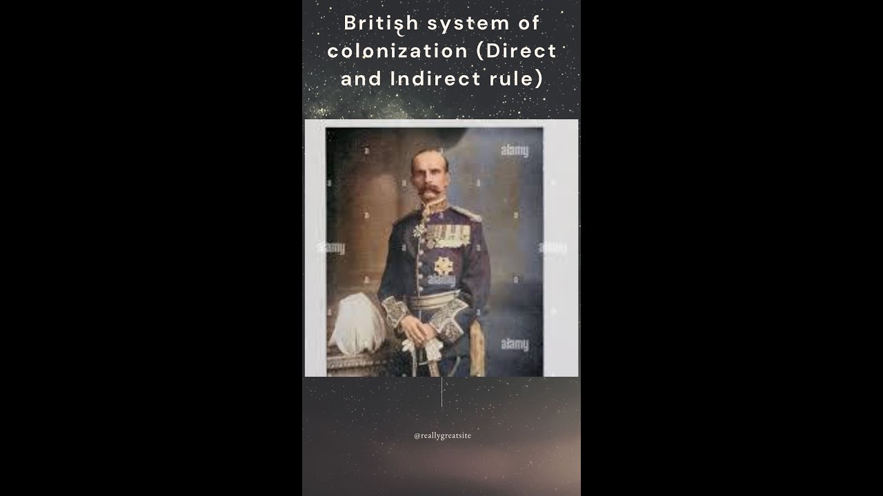 British system of colonization (direct and Indirect rule) - History ...