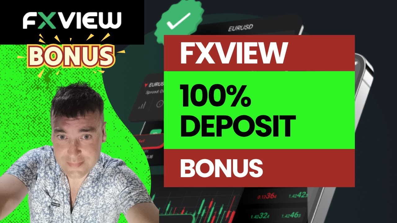 Fxview 100% Deposit Bonus - YouTube