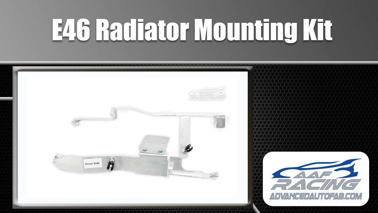 AAF E46 Aluminum Radiator mount Kit - YouTube