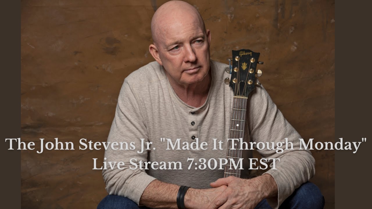 The John Stevens Jr. "Made It Through Monday" Live Stream Show 7:30PM ...